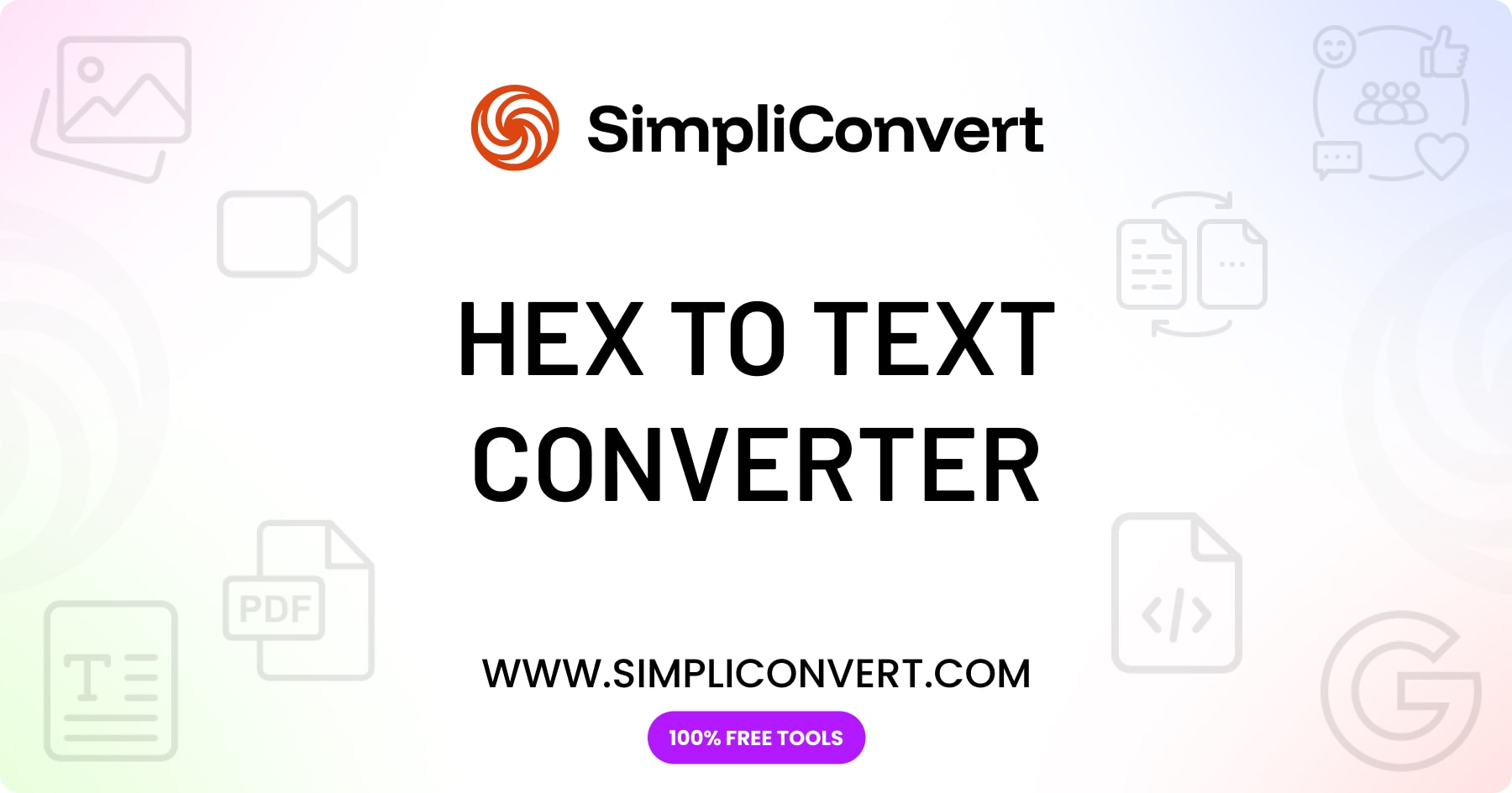 Hex to Text Converter – Decode Hexadecimal to ASCII Online | SimpliConvert