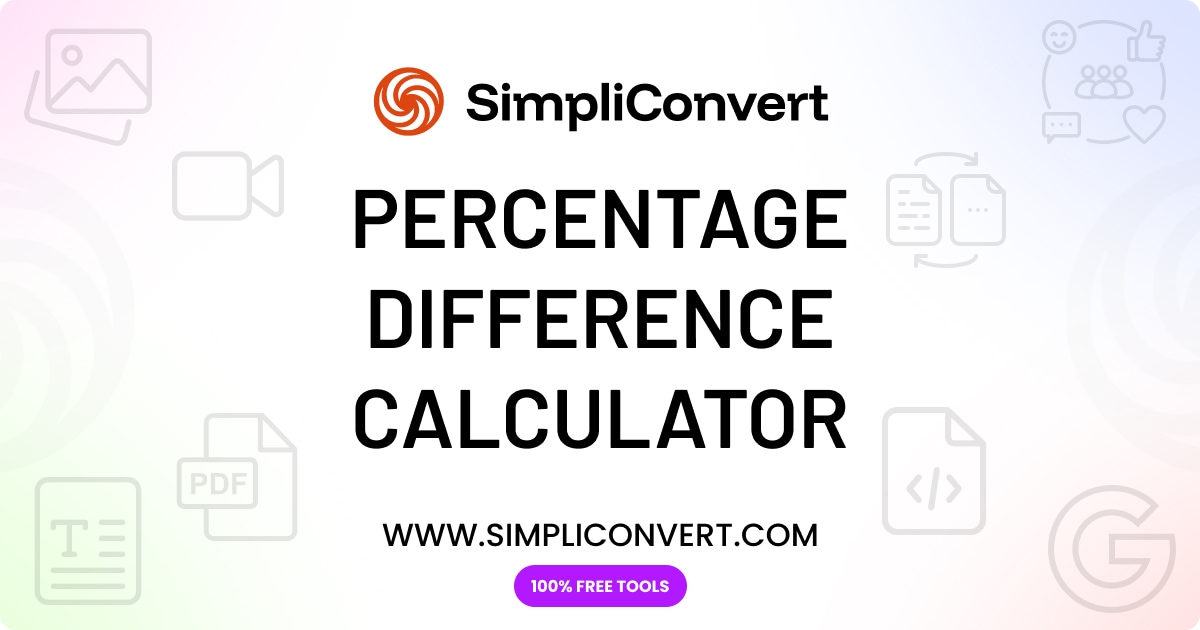 Percentage Difference Calculator – Compare Two Values Online ...