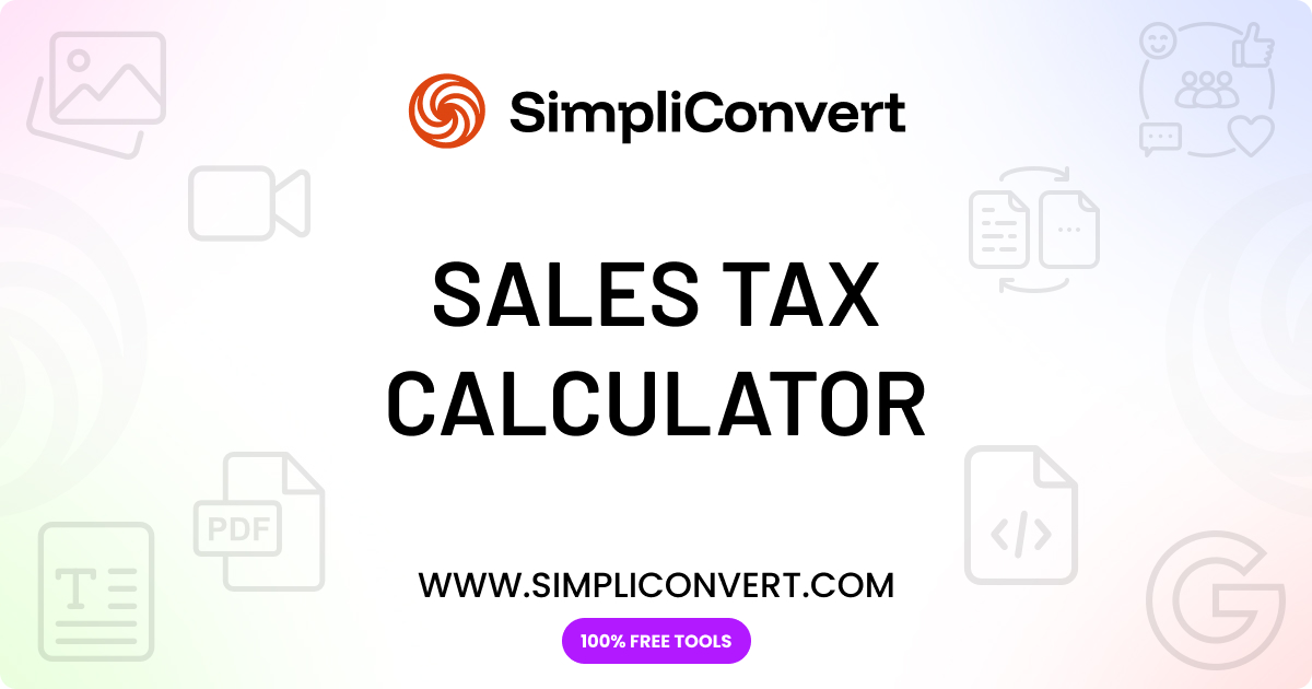 Sales Tax Calculator – Calculate Tax Amount & Total Price | SimpliConvert